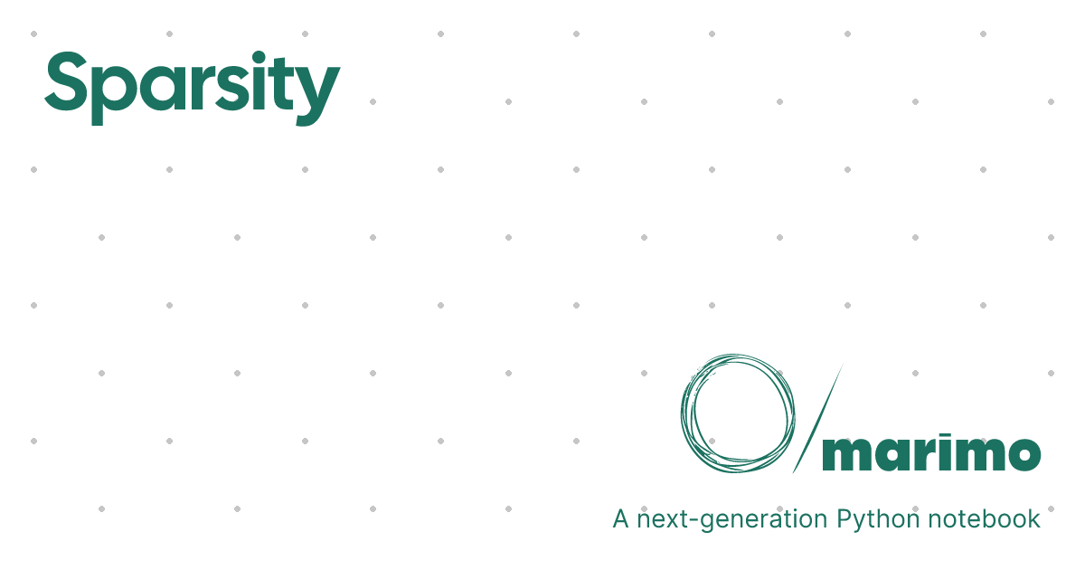 Sparsity | marimo